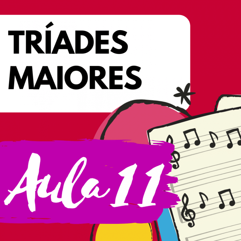Tríades Maiores (Acorde Maior) | Curso de Harmonia Musical
